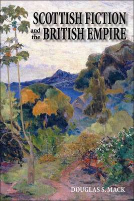 Scottish Fiction and the British Empire - Books from Scotland