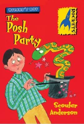 Wizard's Boy: the Posh Party - Books from Scotland