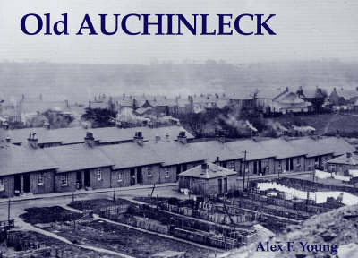 Old Auchinleck - Books from Scotland