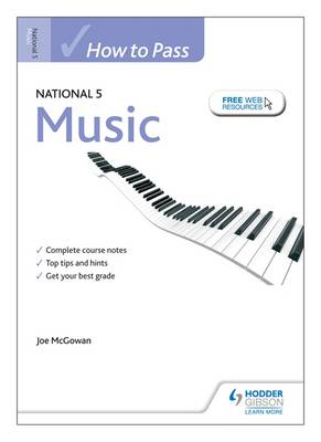 How to Pass National 5 Music - Books from Scotland