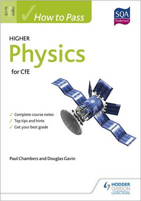 How to Pass Higher Physics for CfE - Books from Scotland