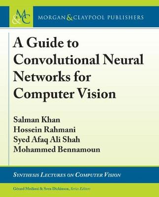 A Guide to Convolutional Neural Networks for Computer Vision - Books ...
