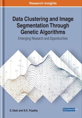 Data Clustering and Image Segmentation Through Genetic Algorithms ...