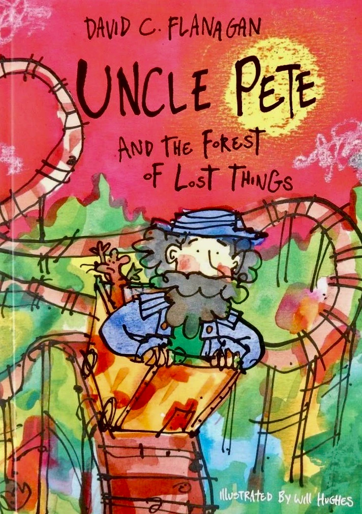 Uncle Pete and the Forest of Lost Things - Books from Scotland