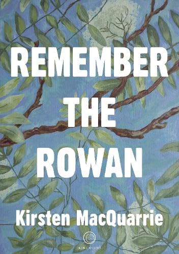 Remember the Rowan - Books from Scotland